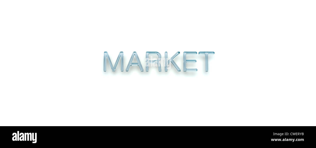 3D Key Word "MARKET" Glass Style Stock Photo - Alamy