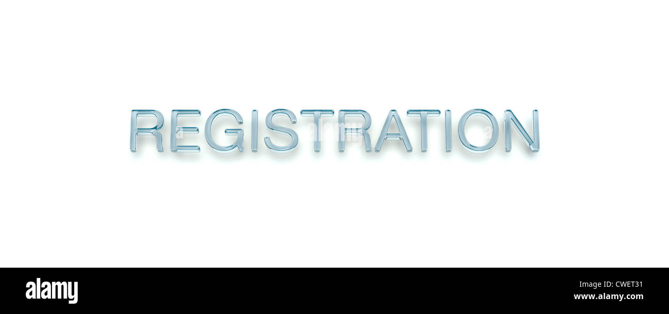 3D Key Word "REGISTRATION" Glass Style Stock Photo - Alamy