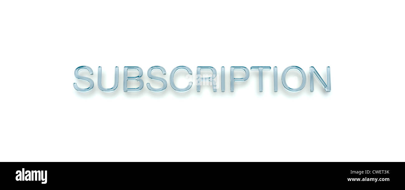 3D Key Word "SUBSCRIPTION" Glass Style Stock Photo - Alamy
