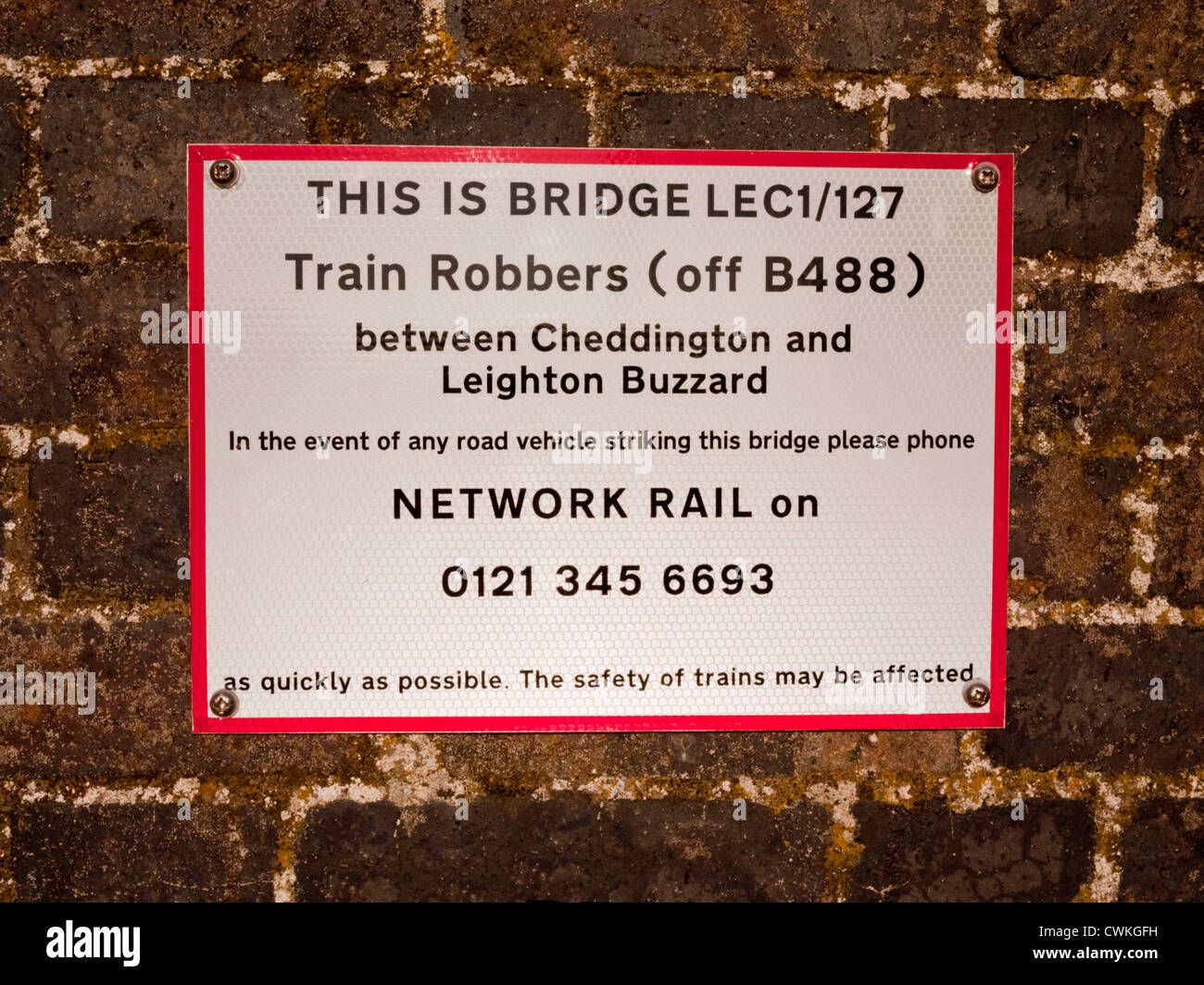 Sign on the Train Robbers railway Bridge. Site of the Great Train ...