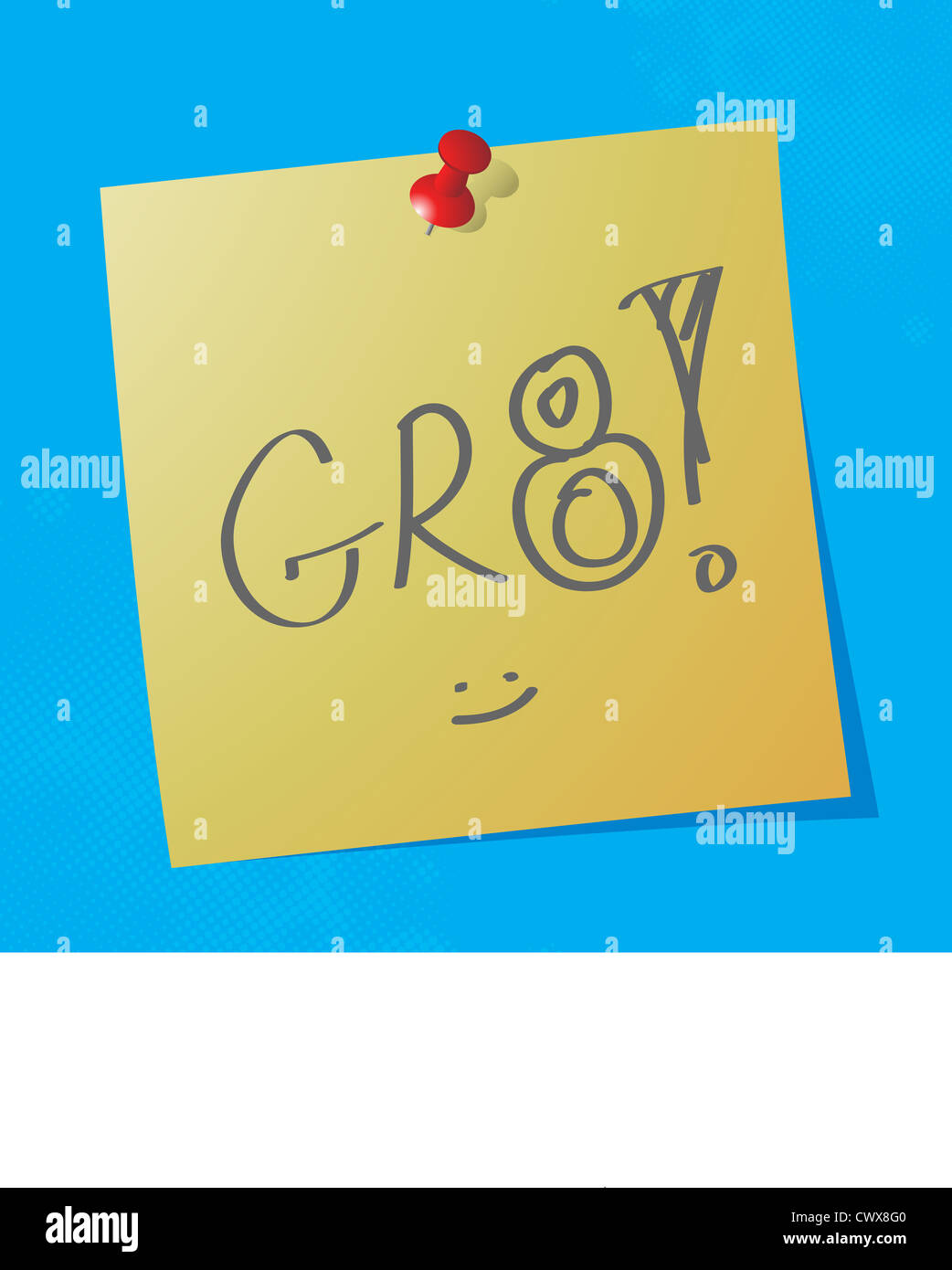 Gr8 text hi-res stock photography and images - Alamy