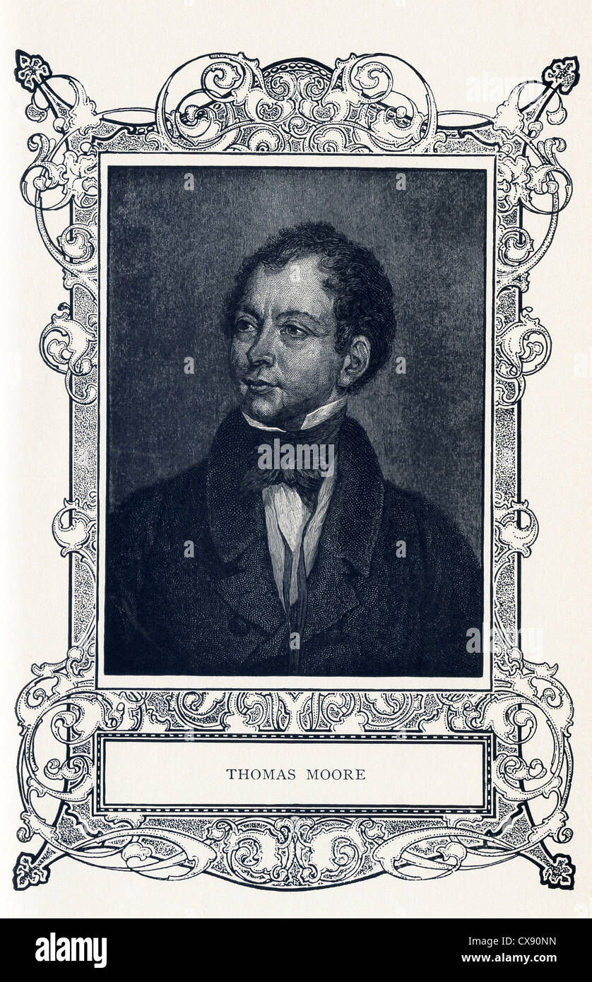 Thomas Moore was an Irish poet, singer, songwriter, and entertainer ...