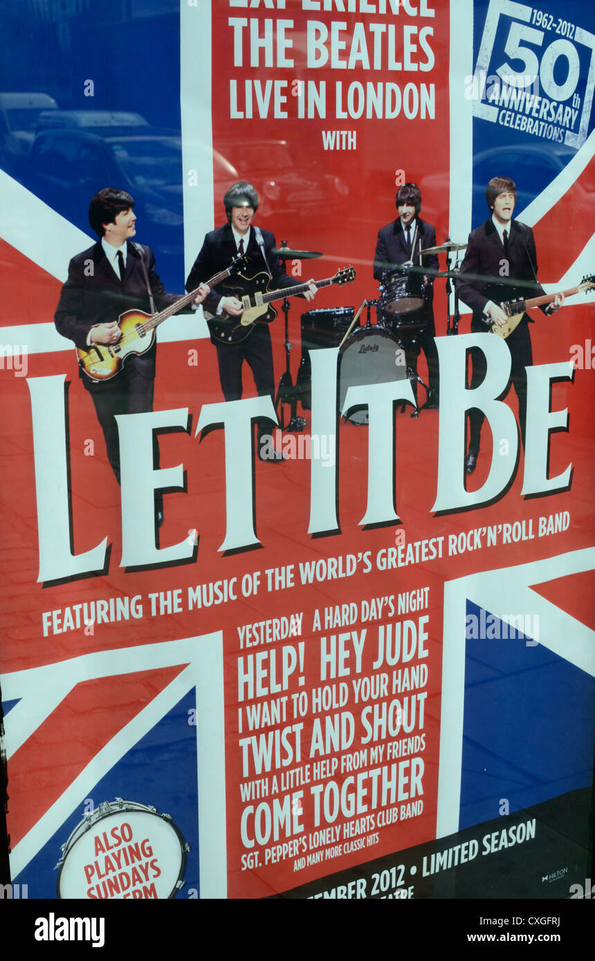 Billboard advertising the London West End musical 'Let it Be' about the ...