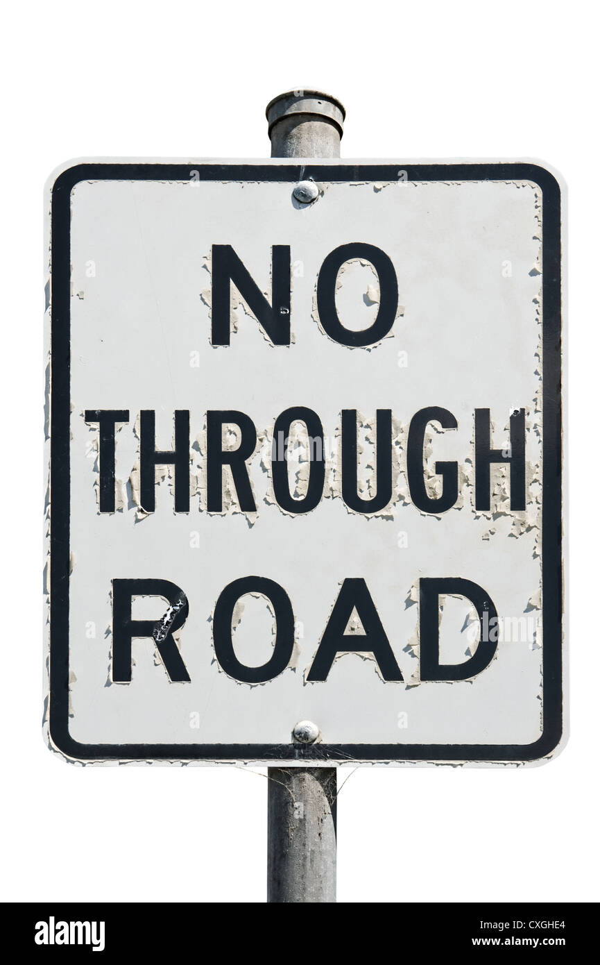 No through road sign hi-res stock photography and images - Alamy