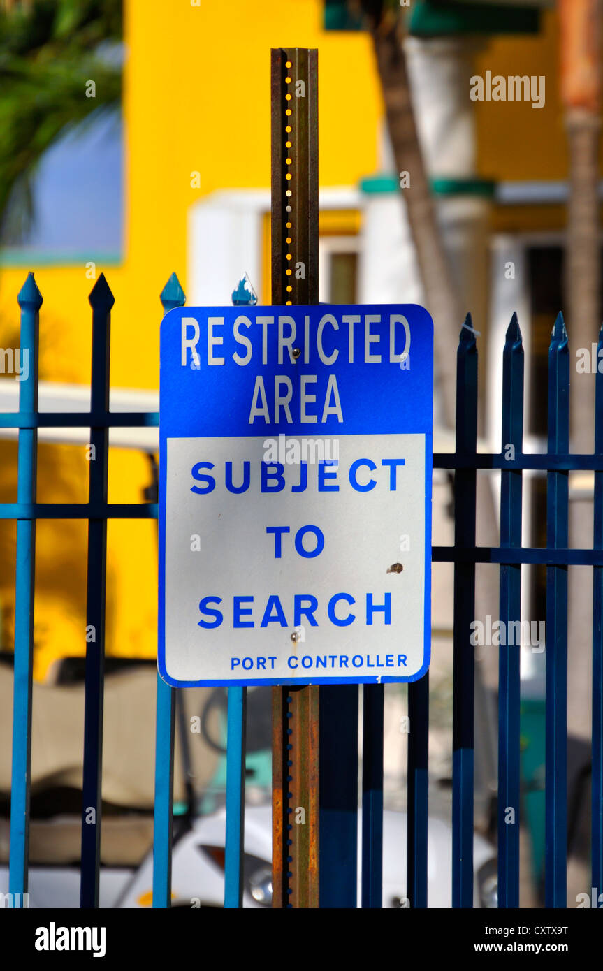 Restricted area sign at port entry, Nassau, Bahamas Stock Photo - Alamy