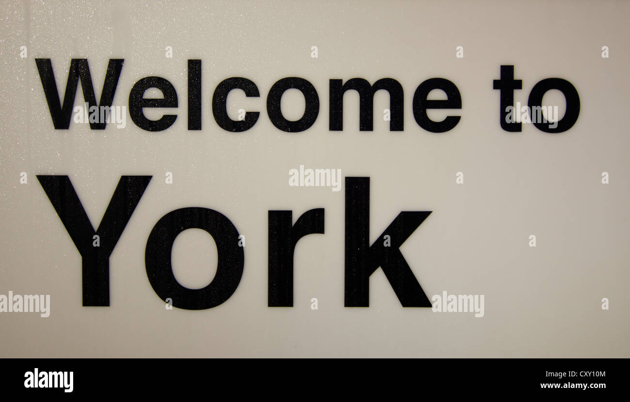 Welcome to York Sign Stock Photo - Alamy
