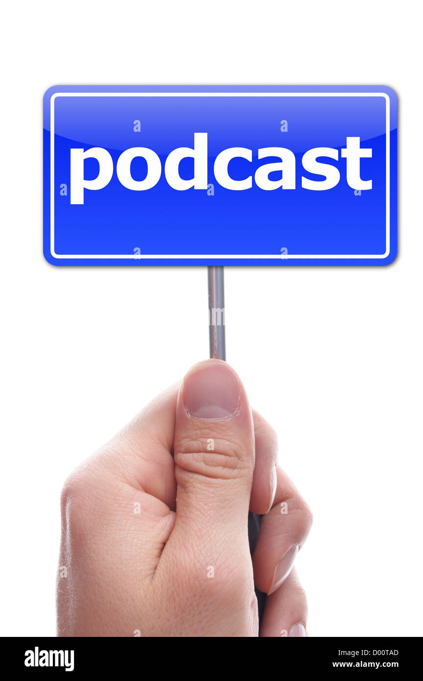 podcast concept with hand word an paper Stock Photo - Alamy