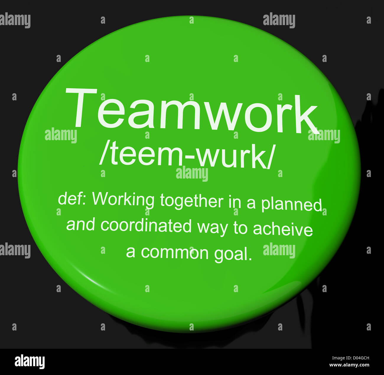 Teamwork Definition Button Shows Combined Effort And Cooperation Stock ...