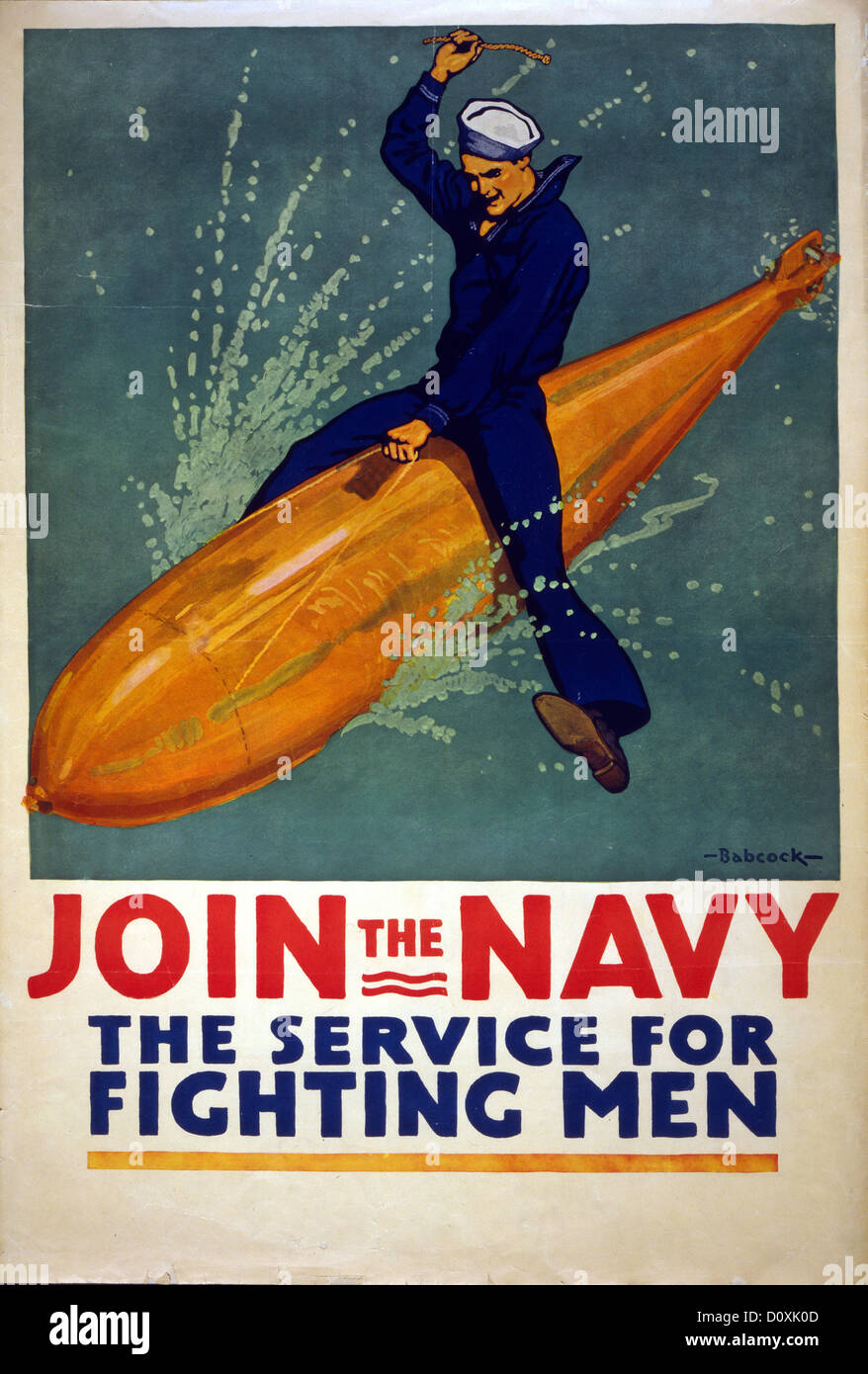 World War I, American, propaganda, poster, sailor, astride, torpedo ...