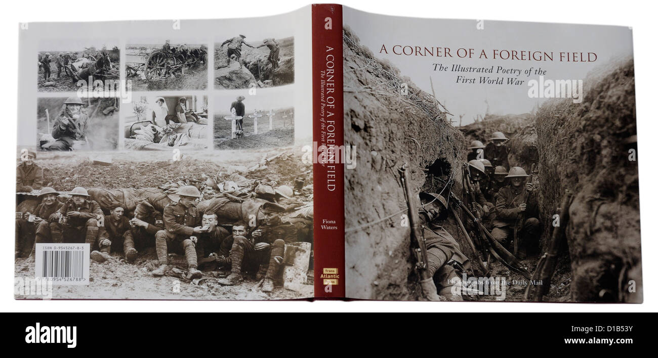A Corner of a Foreign Field, an anthology of First World War poetry ...
