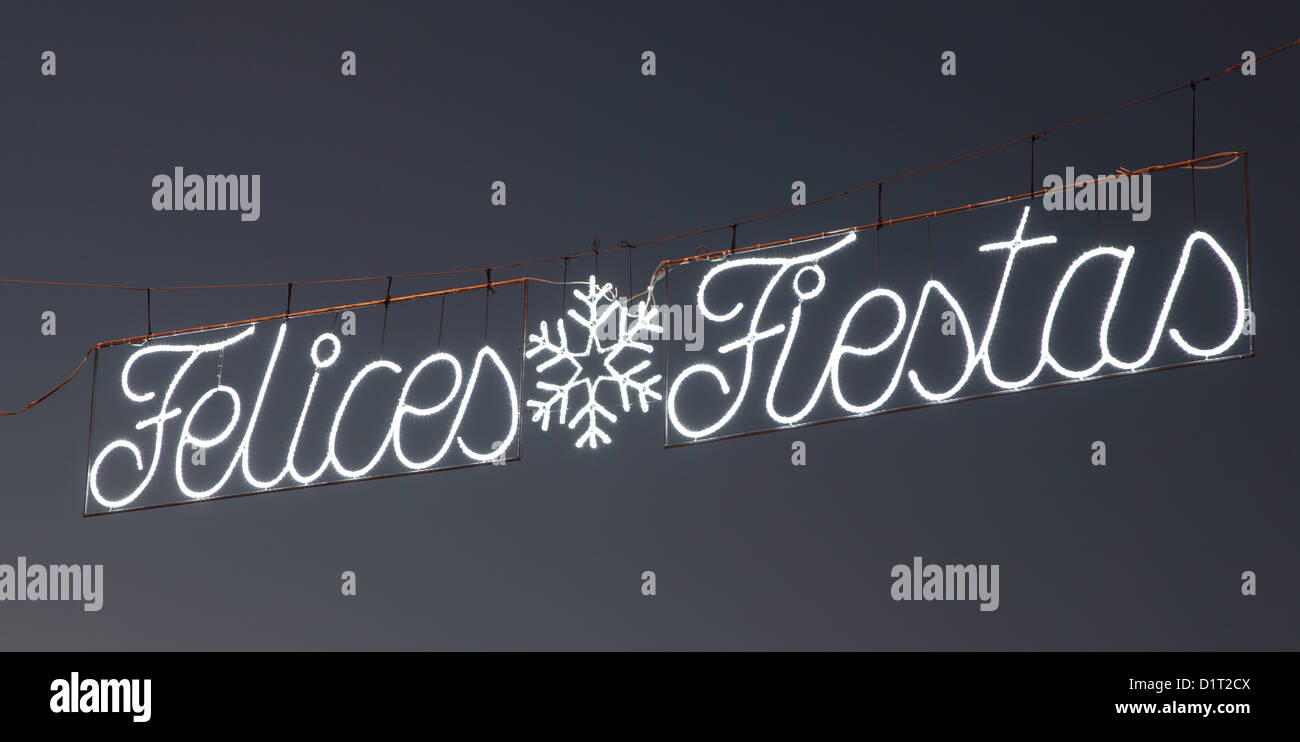 Felices Fiestas - Happy Holidays in Spanish. Street decoration in Spain ...