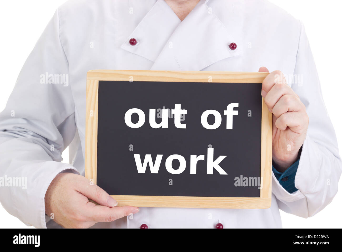 Chef with blackboard: out of work Stock Photo - Alamy