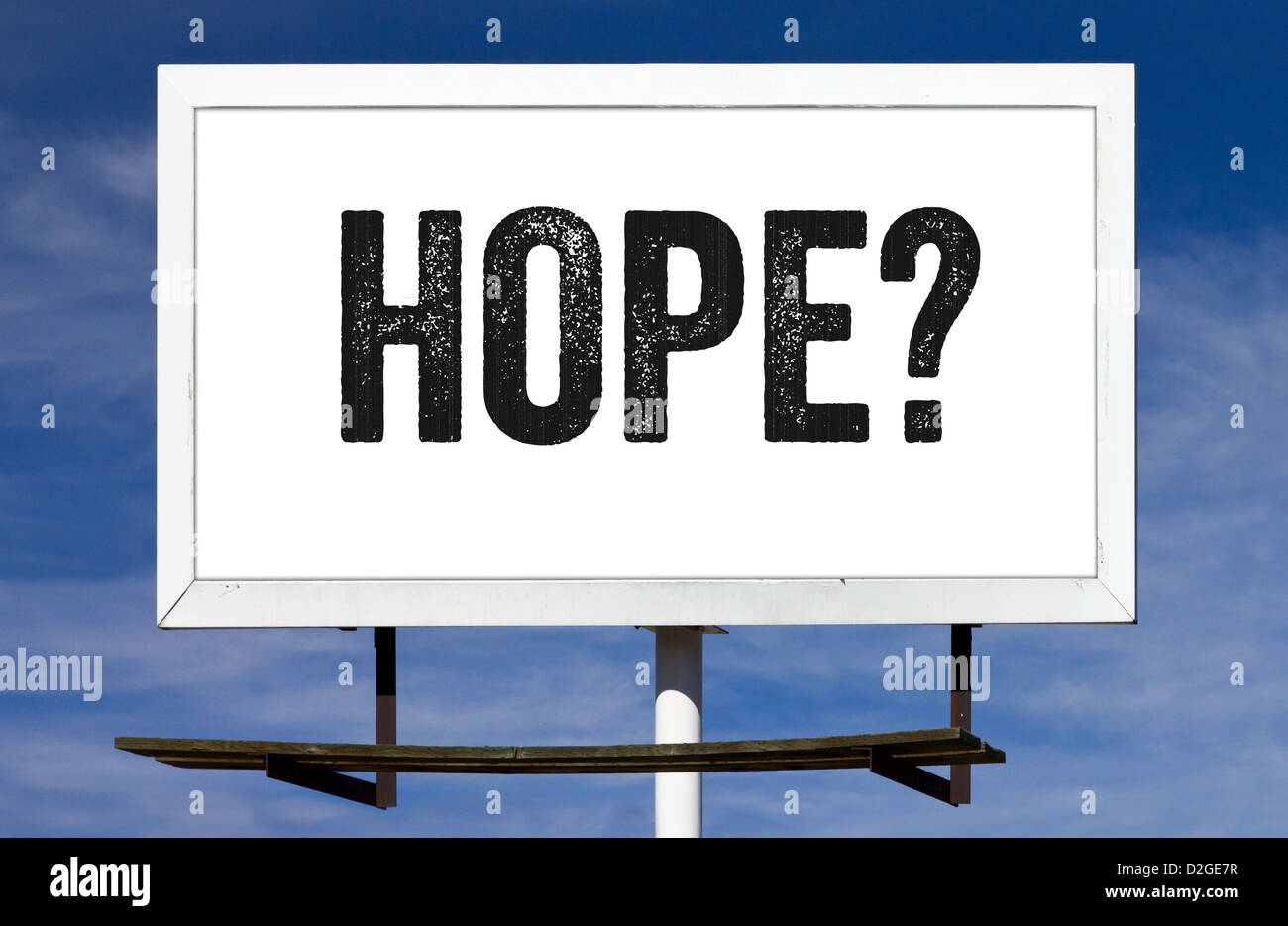 Hope? message painted on a billboard sign Stock Photo - Alamy