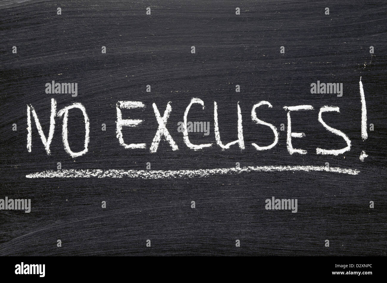 no excuses phrase handwritten on blackboard Stock Photo - Alamy