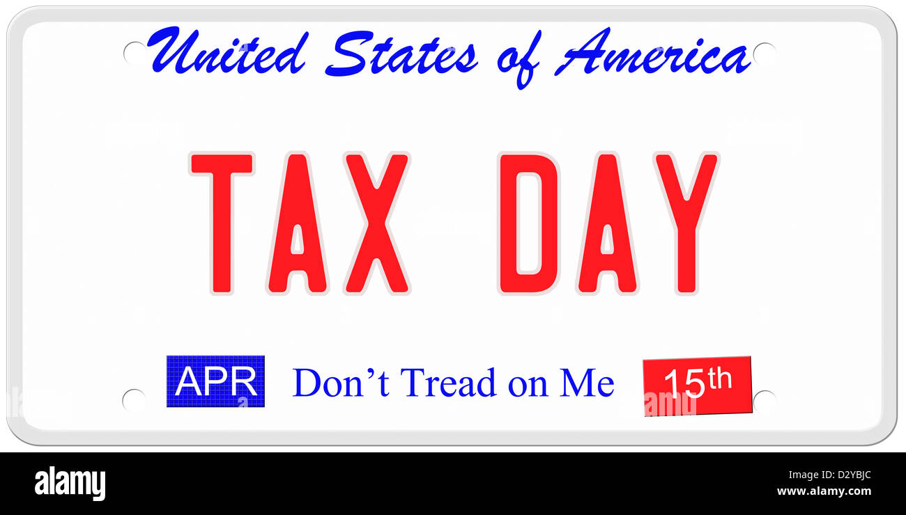 An imitation United States license plate with the words TAX DAY and ...