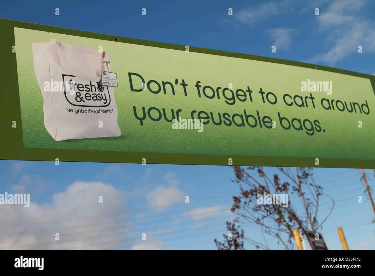 Fresh & Easy Neighborhood Market sign a chain of grocery stores ...