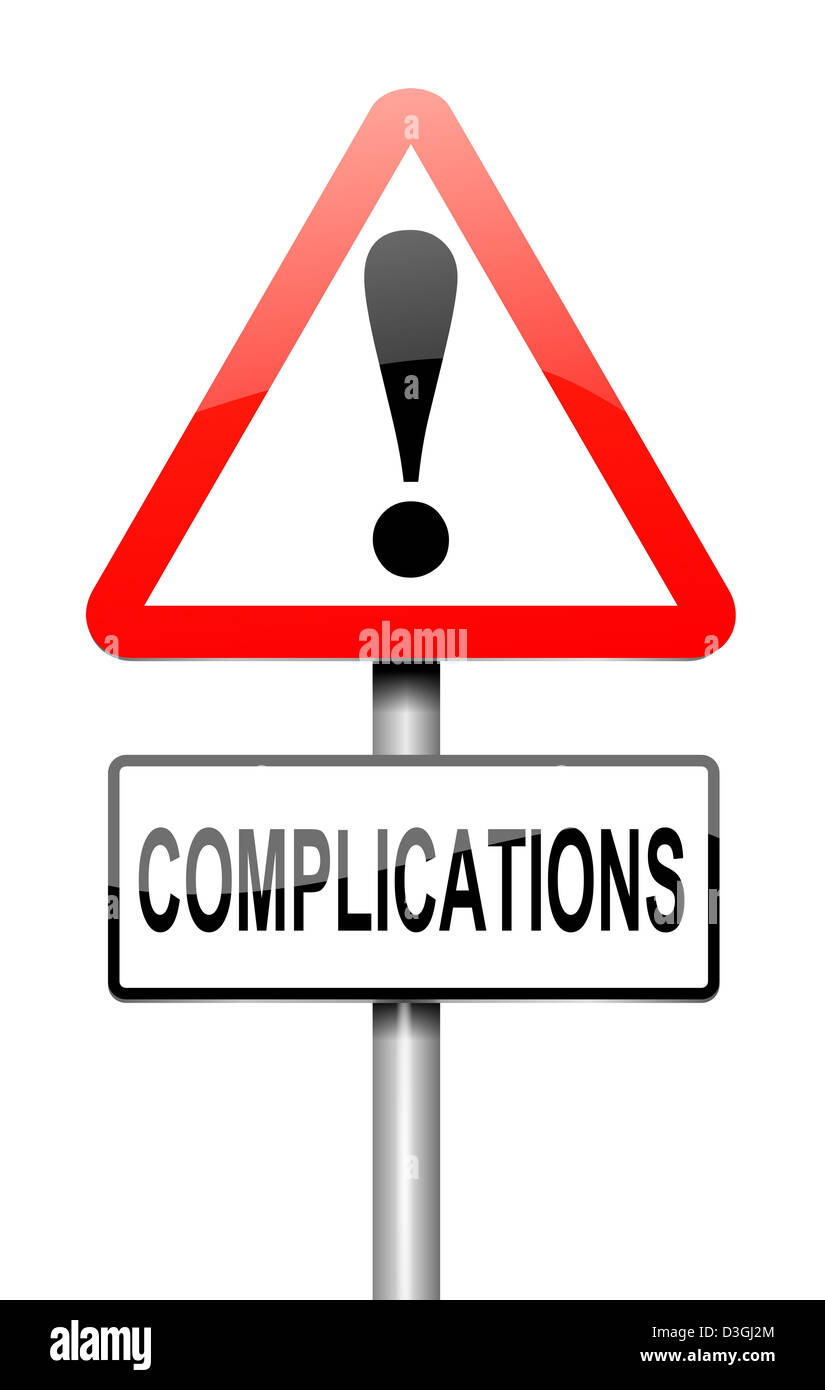 Complications sign hi-res stock photography and images - Alamy