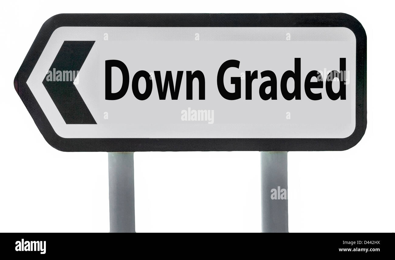 Down Graded sign UK Stock Photo - Alamy