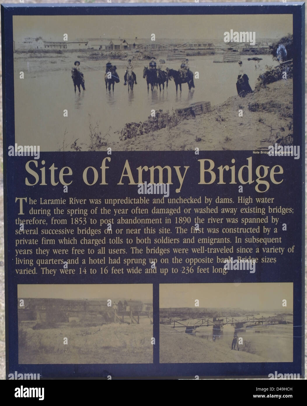 'Site Of Army Bridge' information sign, with old photographs of Laramie ...
