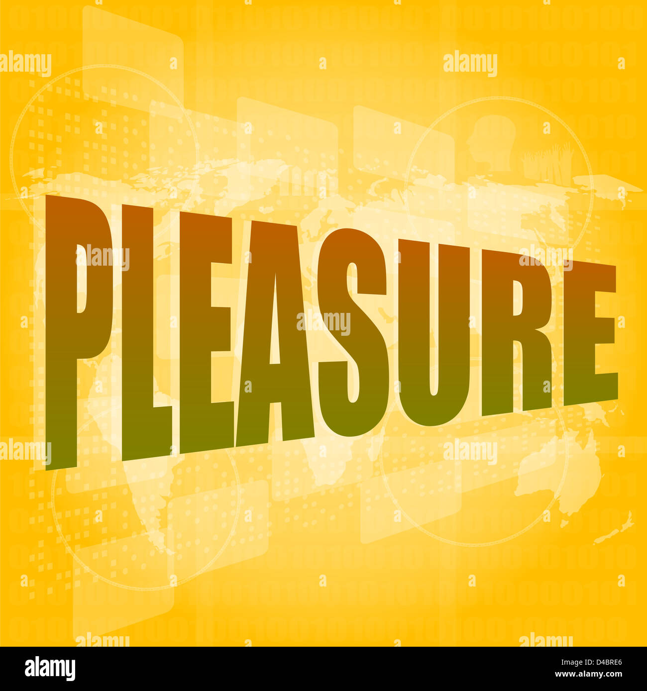business concept: word pleasure on digital touch screen background ...