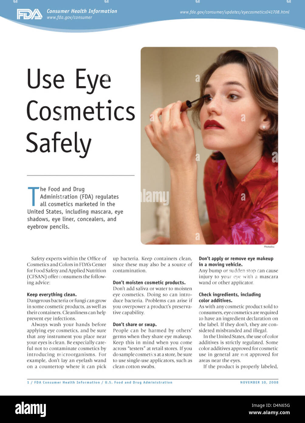 Safe use of eye cosmetics, including concealers, pencils, and mascara ...