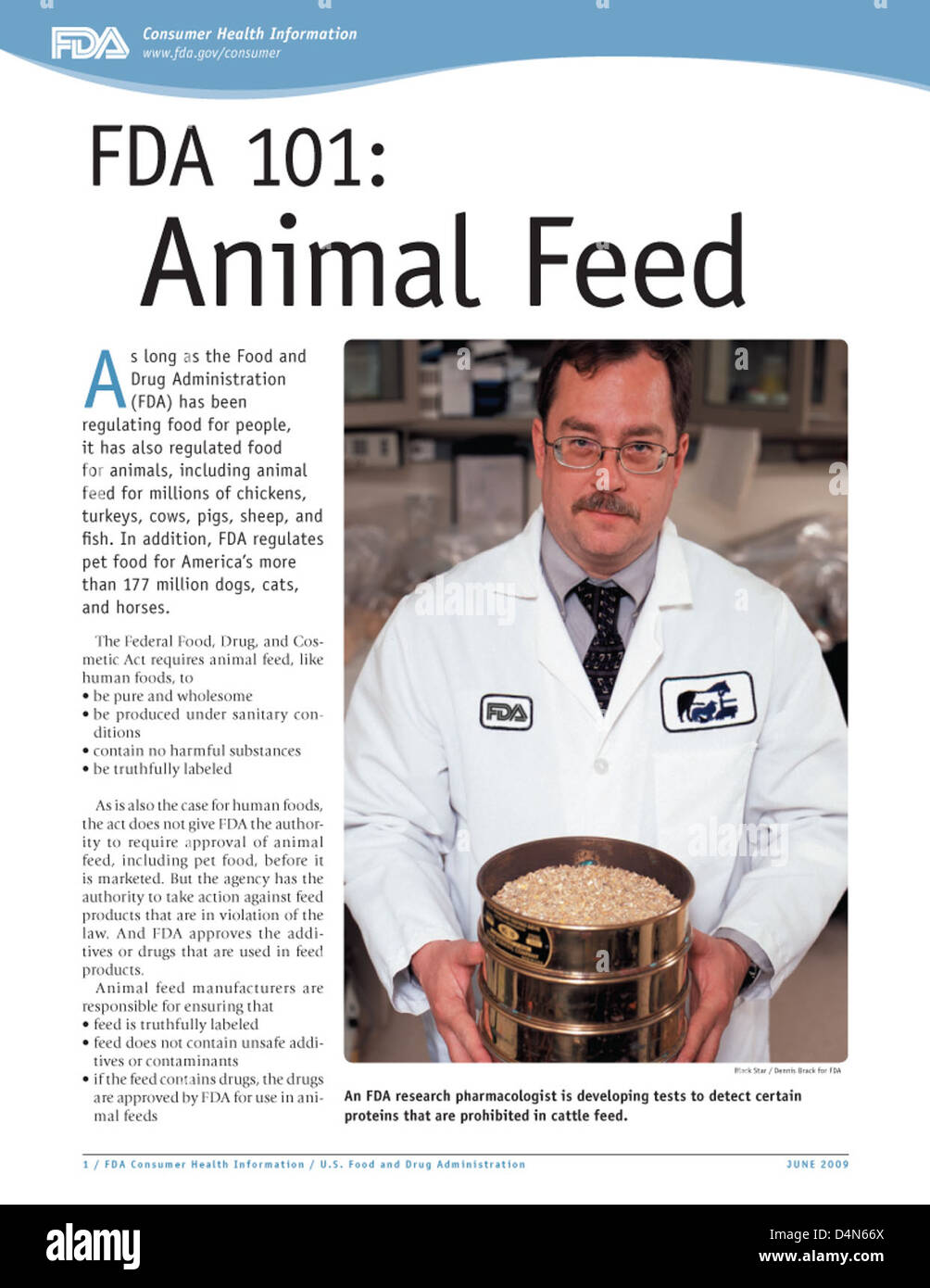 The FDA 101 program focuses on the animal feed safety system, overseen by the Association of ...