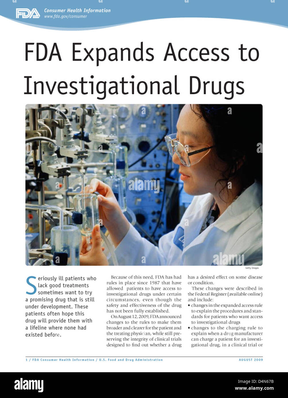 The FDA has expanded access to investigational drugs for patients with ...