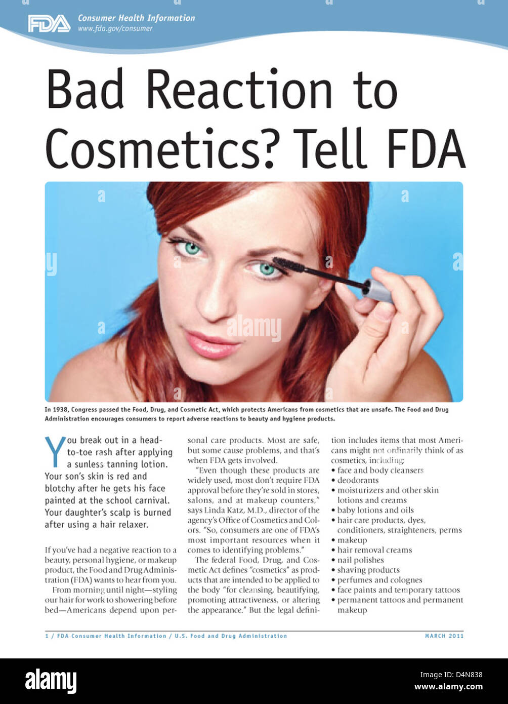 The FDA advises consumers to report any adverse reactions to cosmetics ...