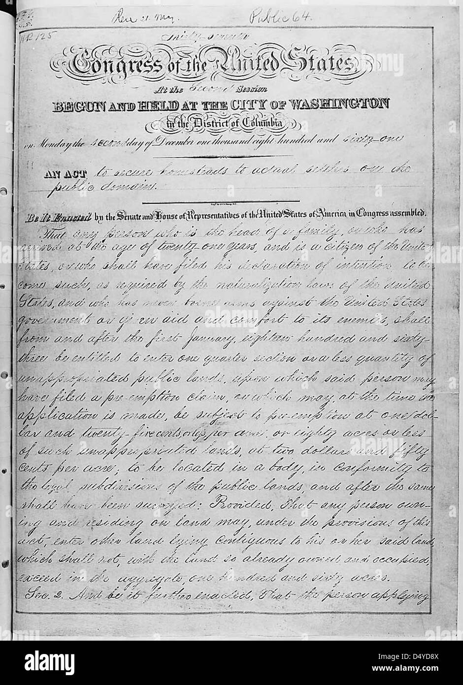 The Act of May 20, 1862, also known as the Homestead Act, was signed ...