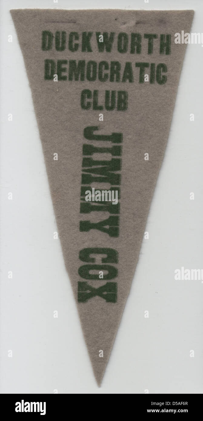 This 1920 campaign badge/pennant supports James M. Cox, a Democratic ...