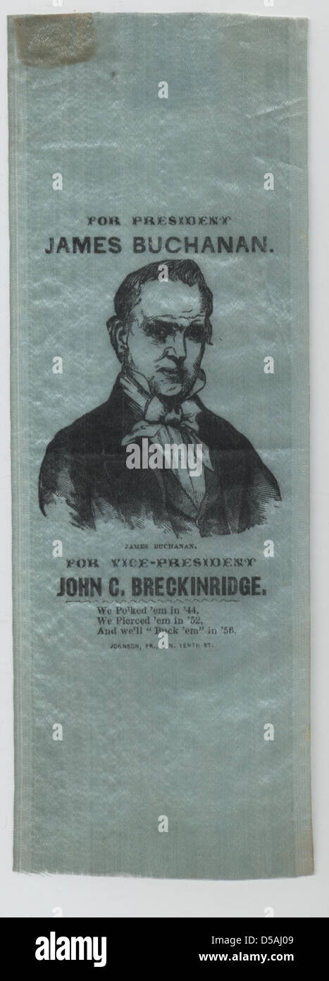 This campaign ribbon from 1856 features portraits of James Buchanan and ...