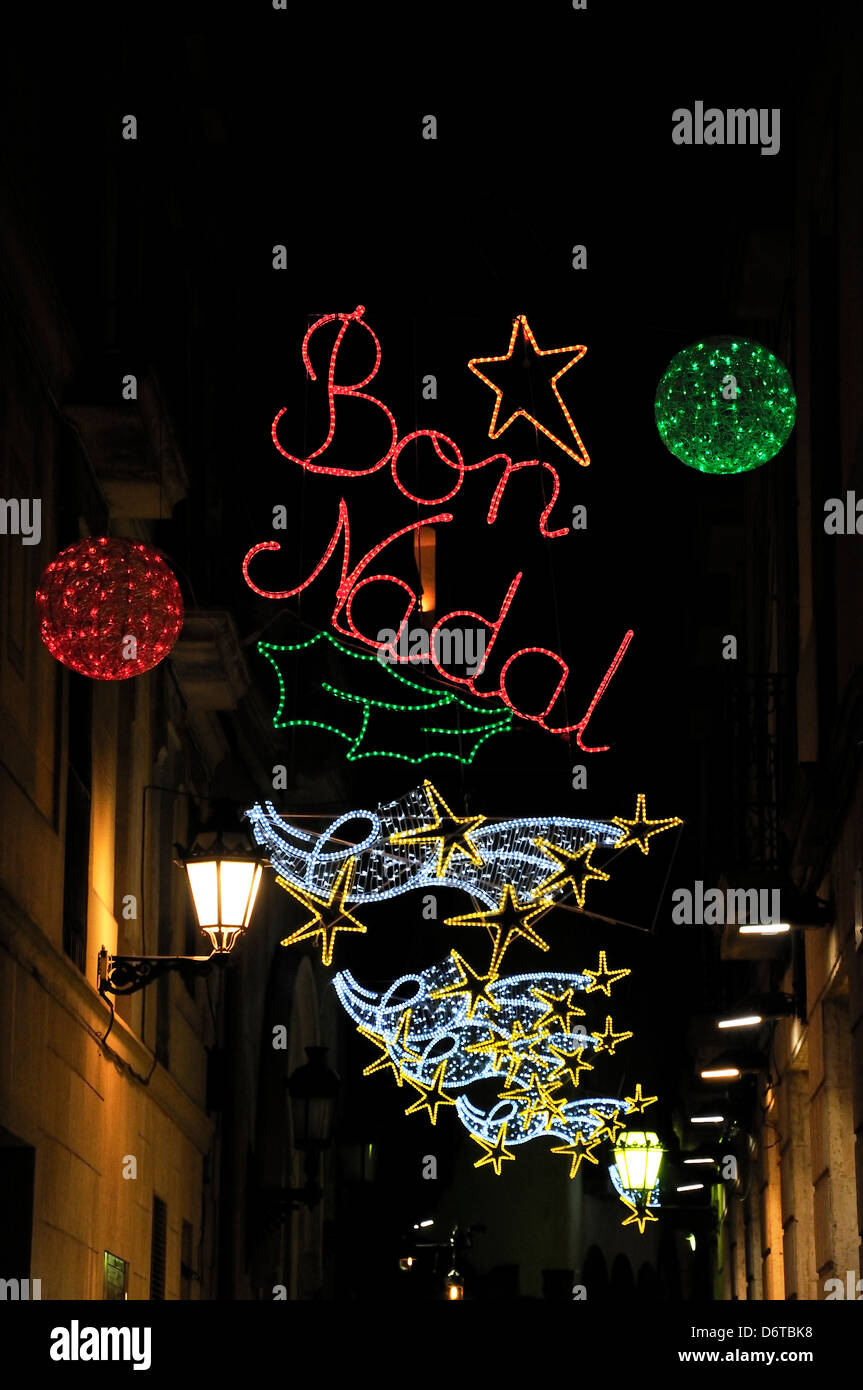Barcelona, Catalonia, Spain. Christmas lights (2012) Bon Nadal - Happy ...