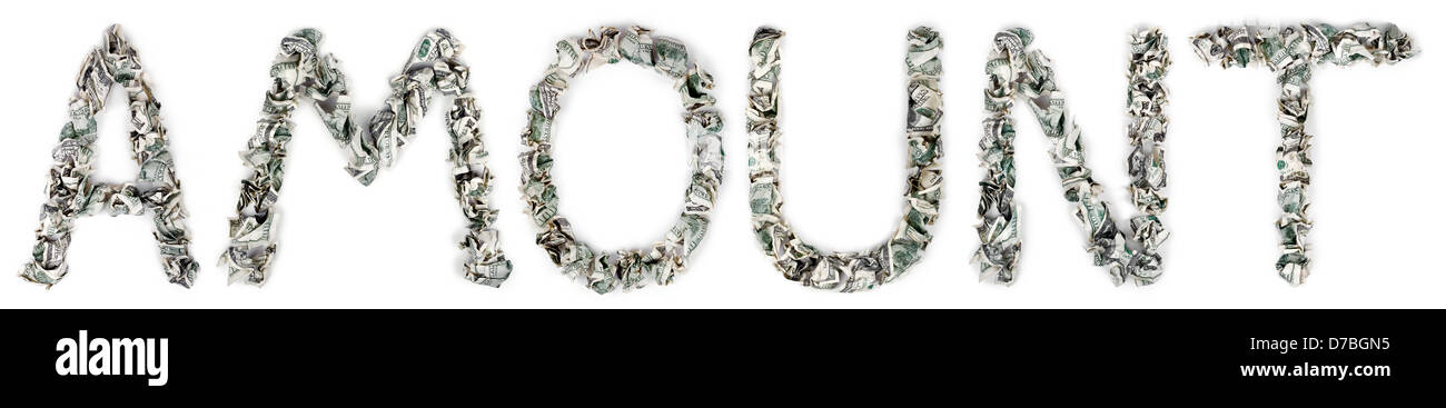 The word 'amount', made out of crimped 100$ bills. Isolated on white ...