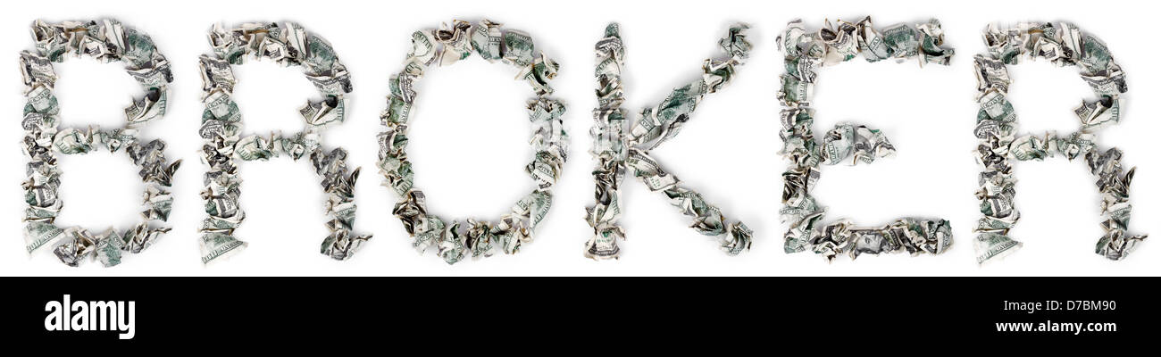The word 'broker', made out of crimped 100$ bills. Isolated on white ...