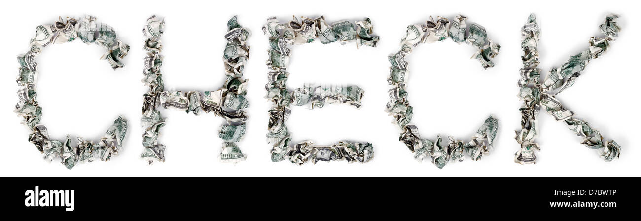 The word 'check', made out of crimped 100$ bills. Isolated on white ...