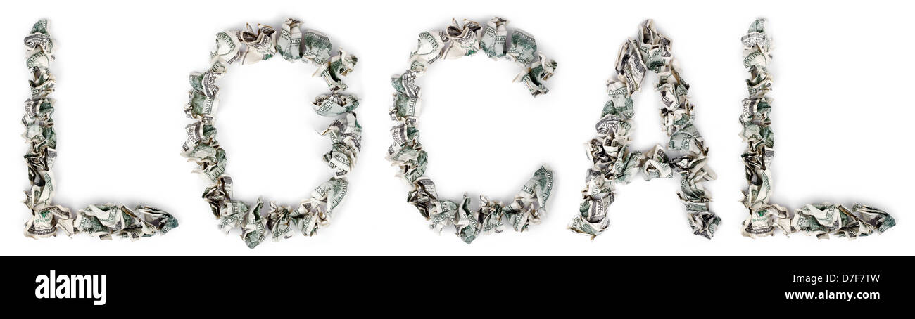The word 'local', made out of crimped 100$ bills. Isolated on white ...