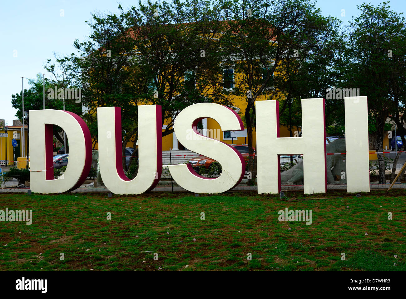 Dushi Sign Queen Wilhelmina Park Willemstad Curacao Curaҫao Dutch ...