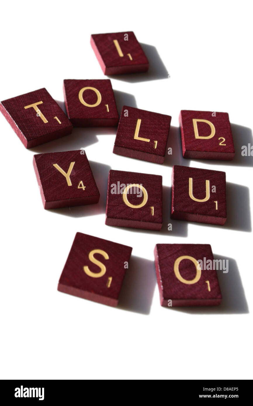 i told you so Stock Photo - Alamy