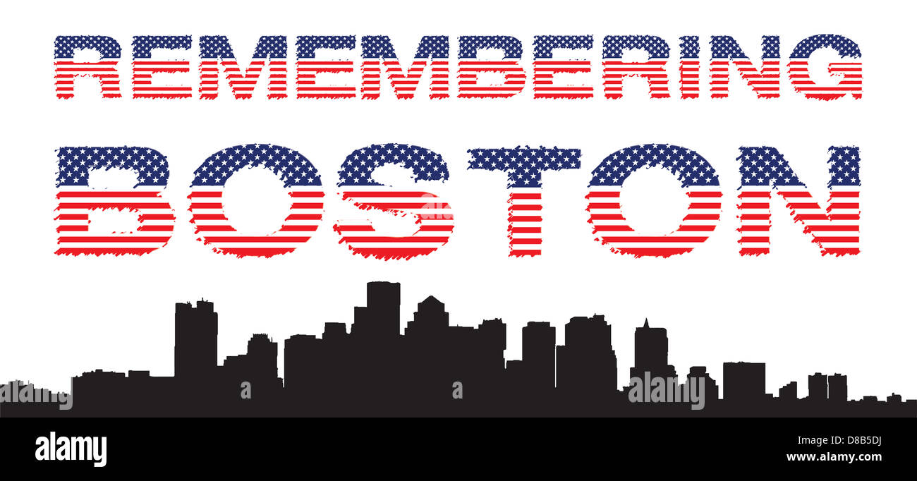 Skyline and text remembering Boston Stock Photo - Alamy
