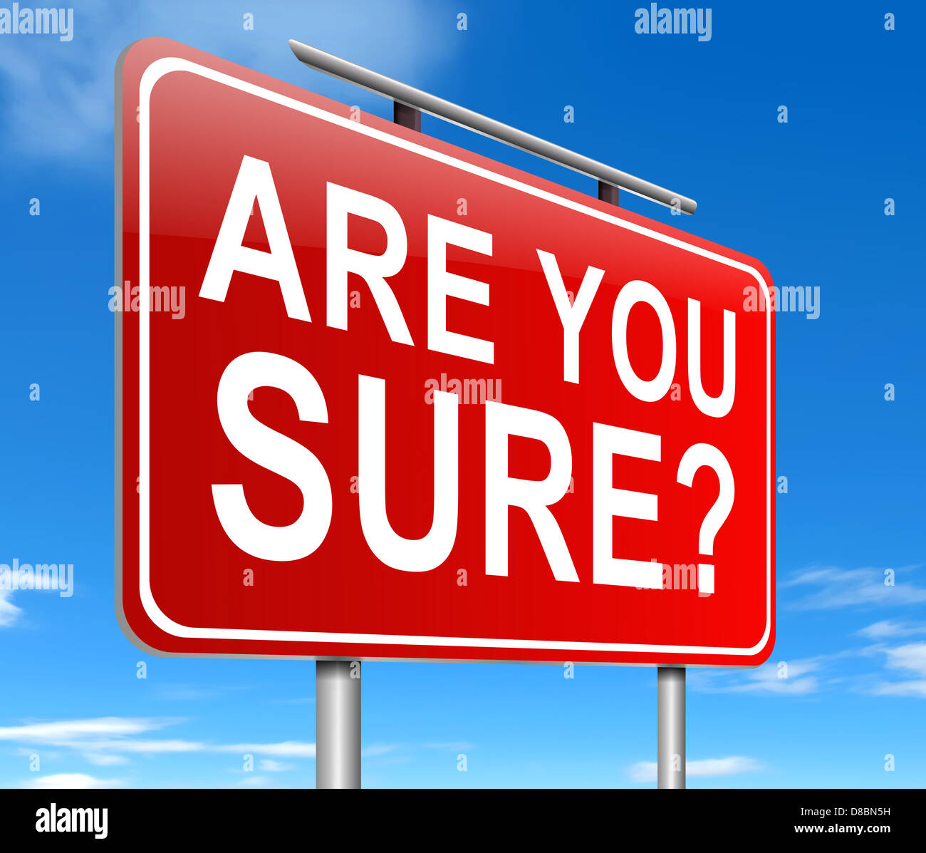 Are you sure Stock Photo - Alamy