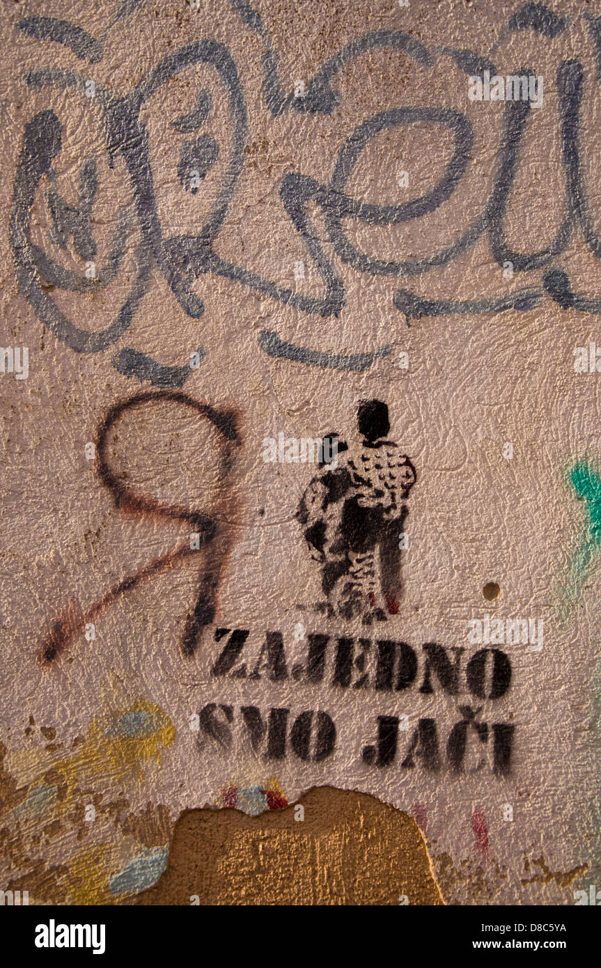 Graffiti in Mostar saying Zajedno Smo Jaci meaning Together We Are ...