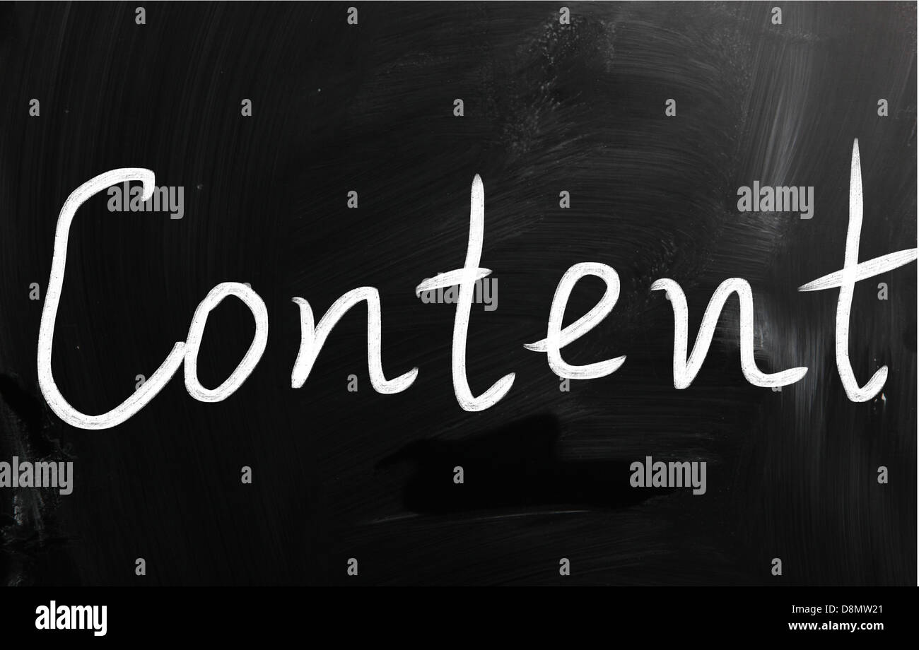 The word "Content" handwritten with white chalk on a blackboard Stock ...