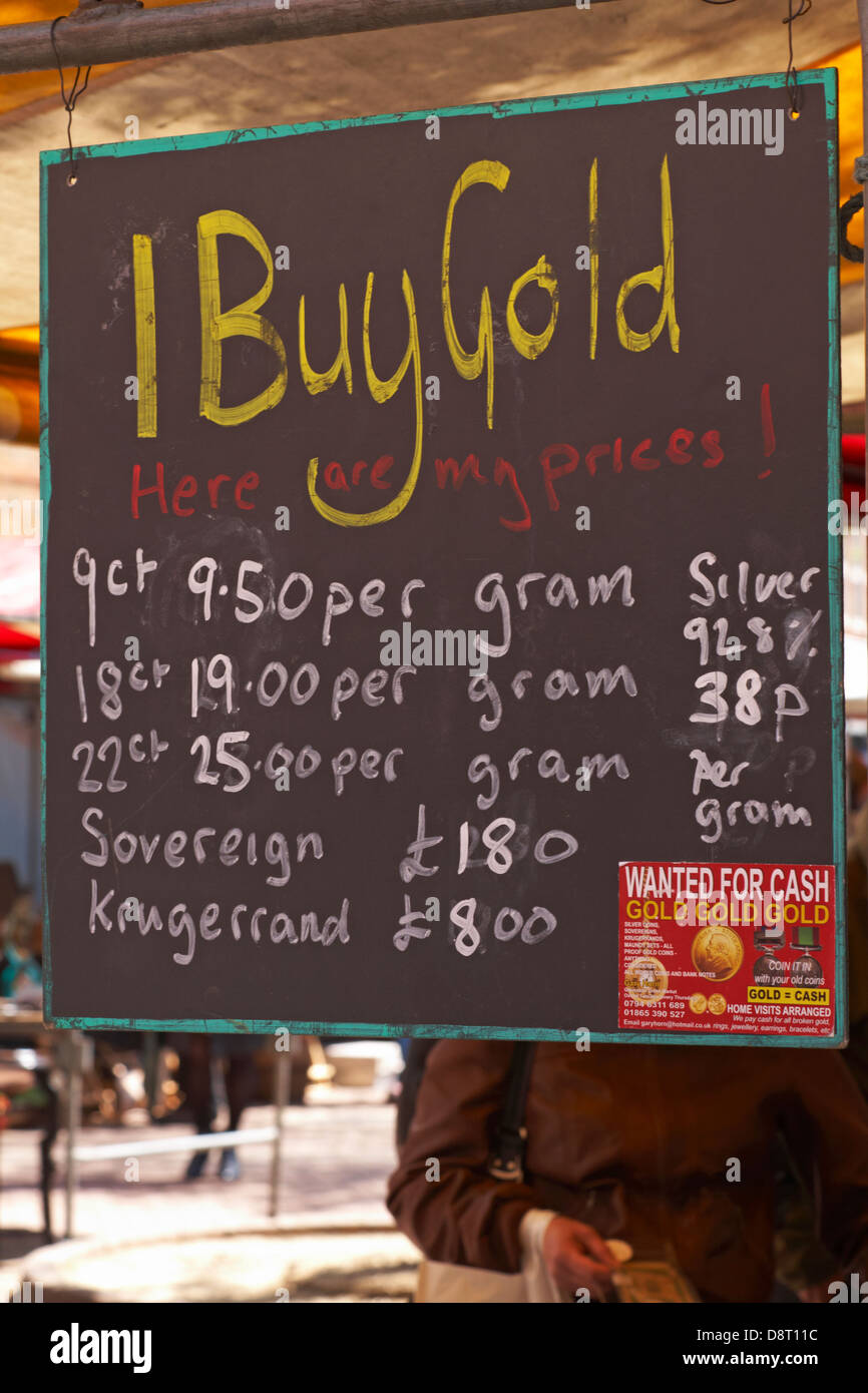 I buy gold here are my prices sign at outdoor market stall at Oxford ...