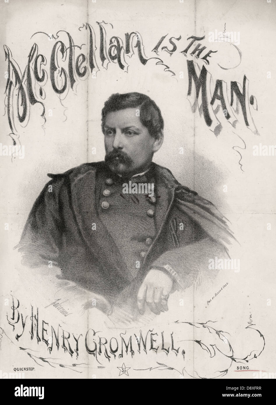 McClellan is the Man, by Henry Cromwell. Sheet music cover illustrated ...