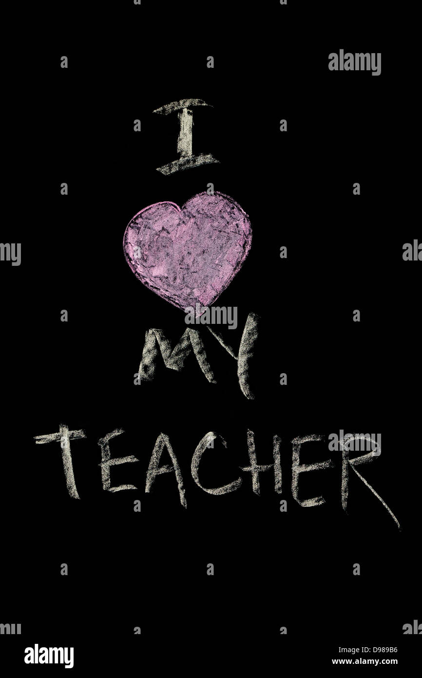 I love my teacher hi-res stock photography and images - Alamy