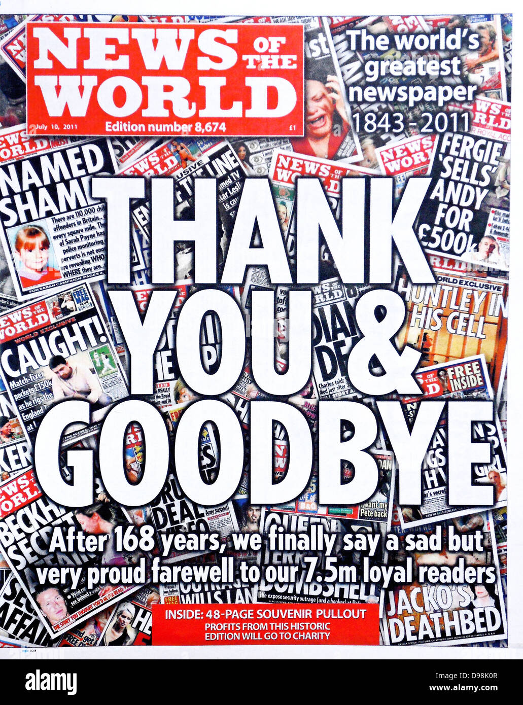 The 'News of the World' Newspaper 10th July 2011. The commemorative ...