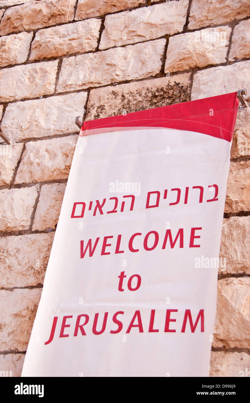 "Welcome to Jerusalem" sign on building near Mount of Olives, Israel ...