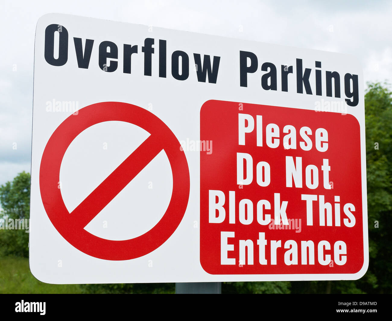 Overflow parking, Please do not block this entrance, traffic warning ...