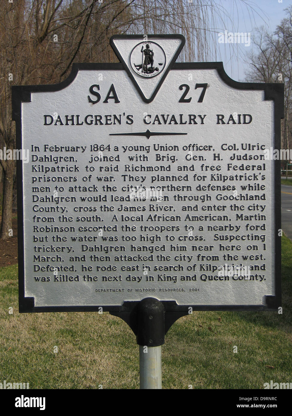 DAHLGREN'S CAVALRY RAID In February 1864 a young Union officer, Col ...