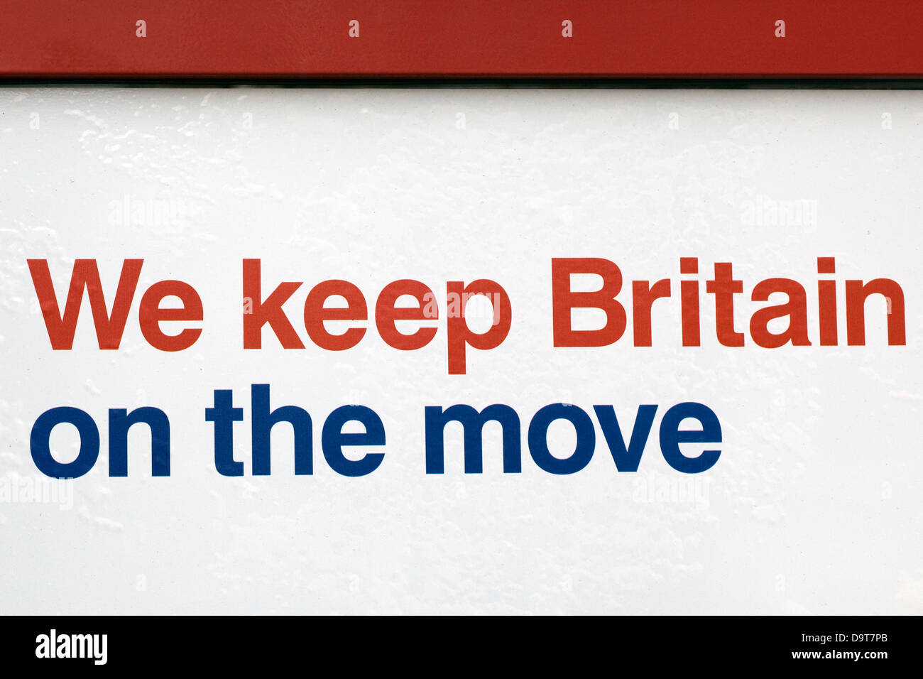 We keep briton on the move hi-res stock photography and images - Alamy